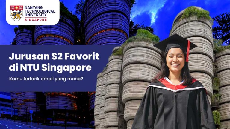 Jurusan S2 Favorit di NTU Singapore – Edupac Indonesia